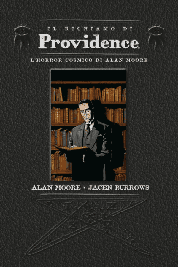 Il Richiamo Di Providence L'Horror Cosmico Di Alan Moore su MangaMe.it Il Richiamo Di Providence L'Horror Cosmico Di Alan Moore su MangaMe.it