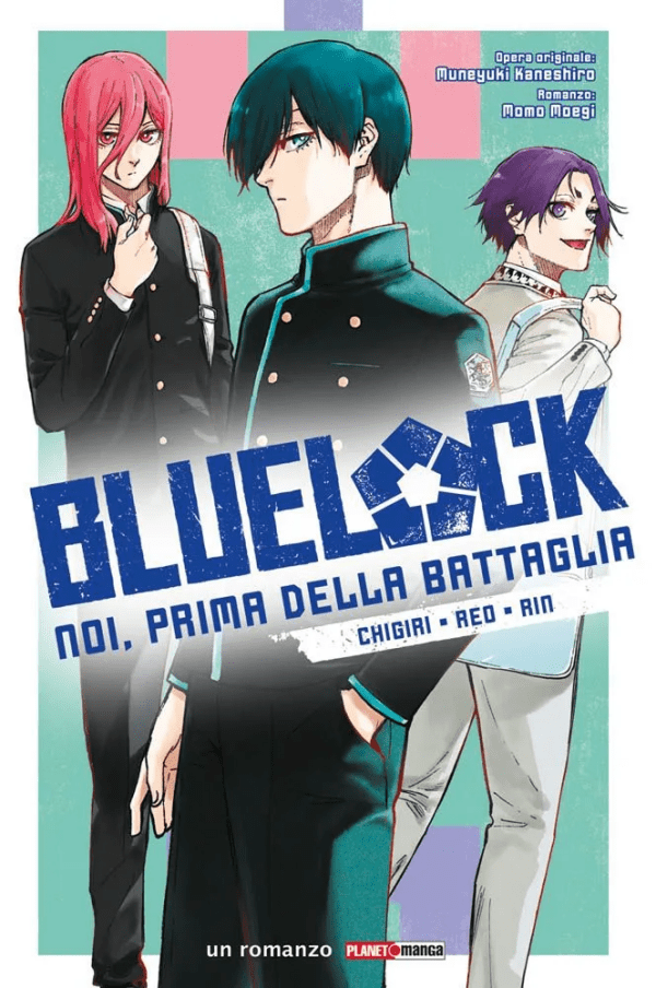 Blue Lock Noi Prima Della Battaglia Chigiri Reo Rin su MangaMe.it